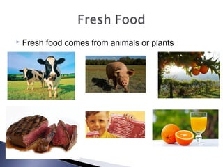 FOOD - FOOD GROUPS AND HEALTH | PPT