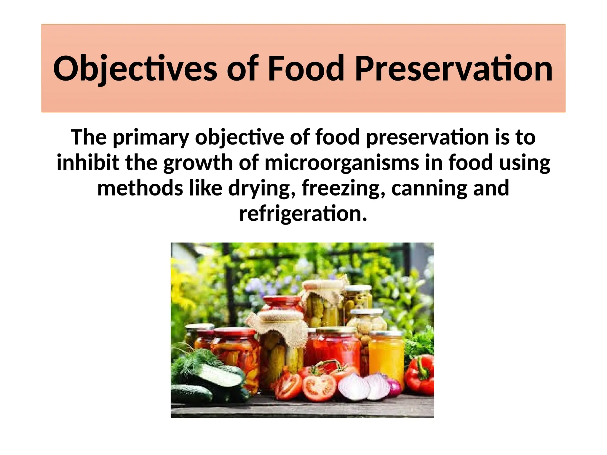 "Food Preservation: Techniques and Microbial Control for Safe ...
