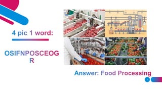 Food-Processing Presentation rerPPT.pptx