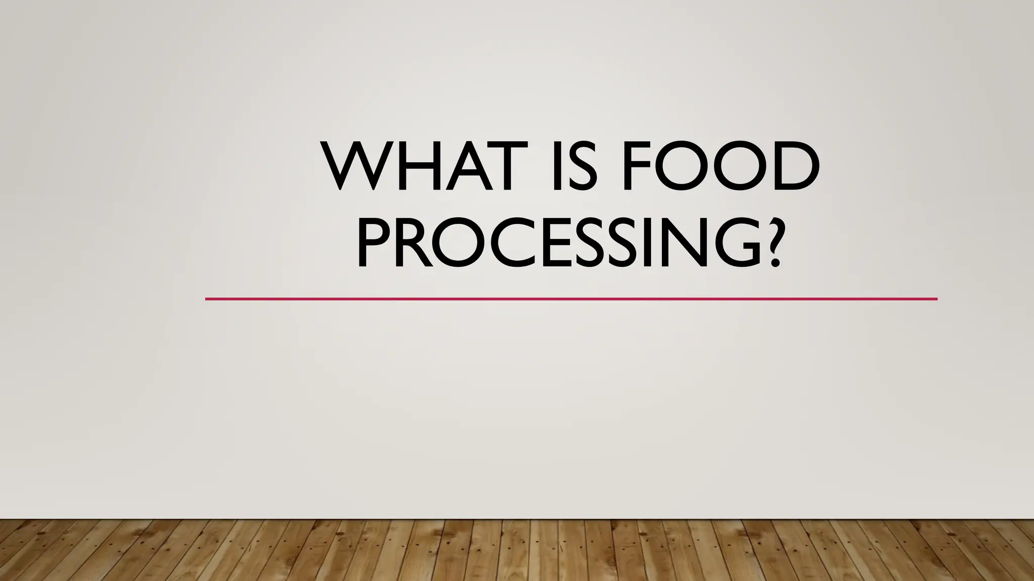food-processing-. this is a powerpoint about how you can preserve ...