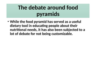 food-pyramid classification of foods more about it | PPTX