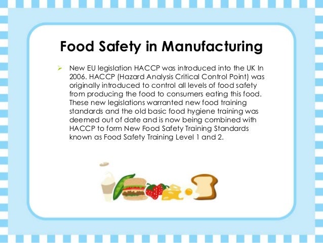 Food safety-in-manufacturing