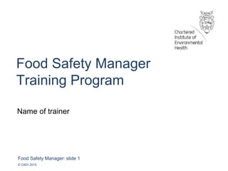 Food-Safety-Manager-PowerPoint-Slides.pptx
