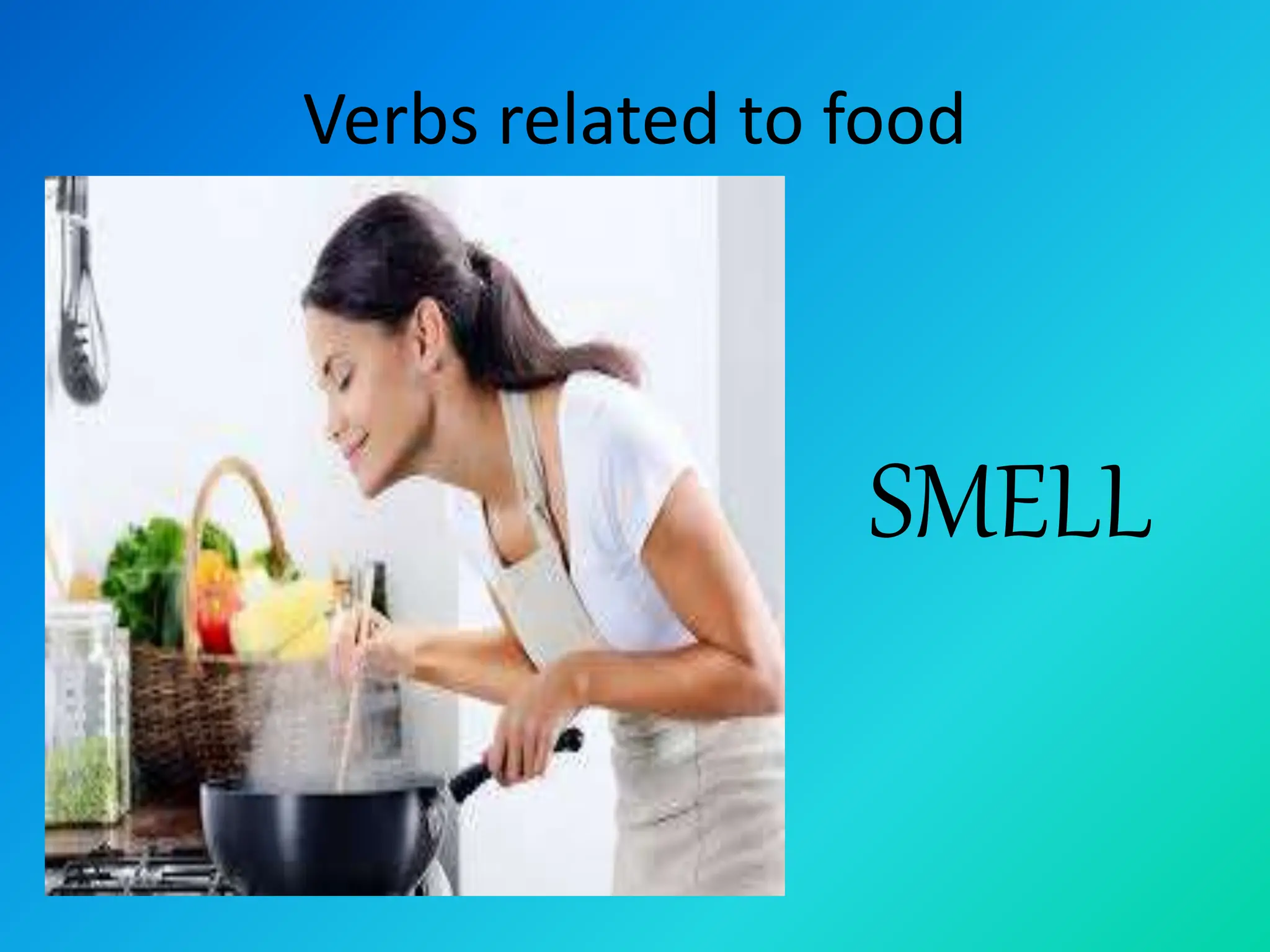food-verbscooking-flashcards-picture-description-exercises-picture-d ...