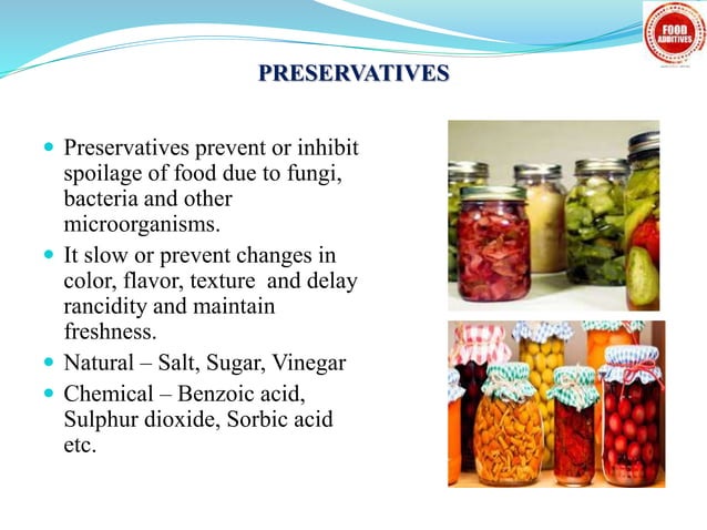 Food Additive | PPTX | Chemistry | Science