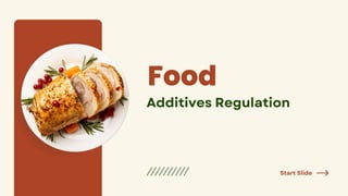 Food Additive Regulation-1.pptx