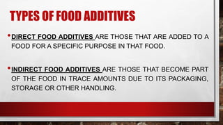 Food additives | PPT
