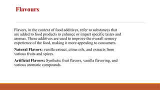 classifications of FOOD ADDITIVES and food colors | PPTX
