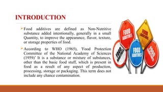 classifications of FOOD ADDITIVES and food colors | PPTX