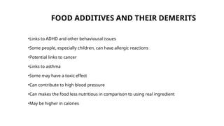 FOOD ADDITIVES And Its Effects : PPT in 6 Slides | PPT