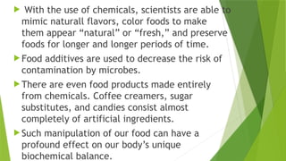 Food additives And types of food additives | PPTX