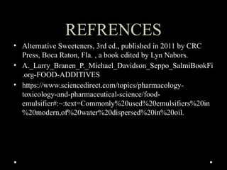 FOOD ADDITIVES presentation which focus on different types of food ...