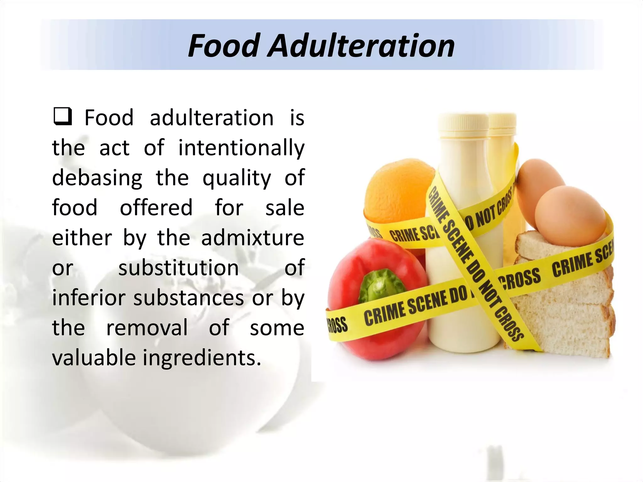 Food additives, adulteration and misbranding | PDF