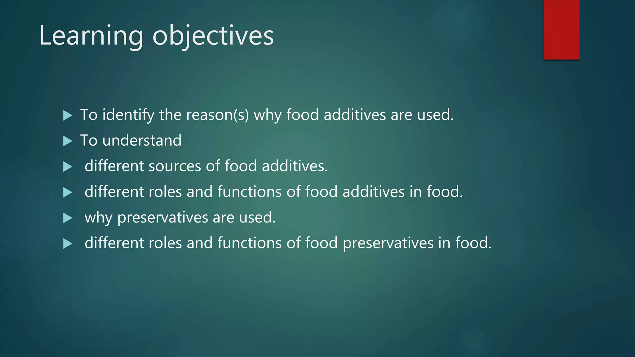 Food additives and preservatives | PPTX