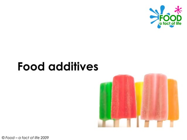 Food additives ppt | PPT | Healthy Cooking and Eating | Food & Drink