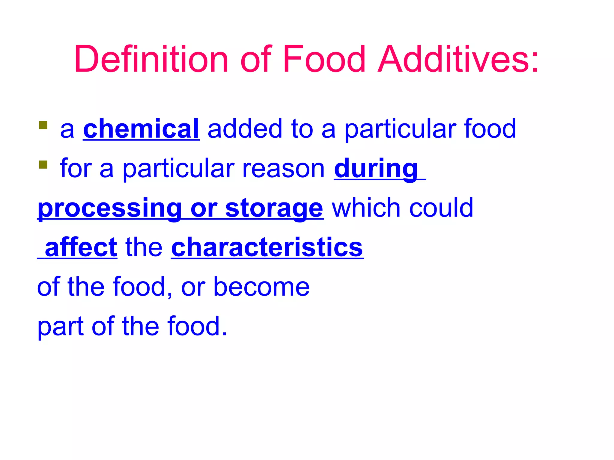 Food additives ppt | PPT