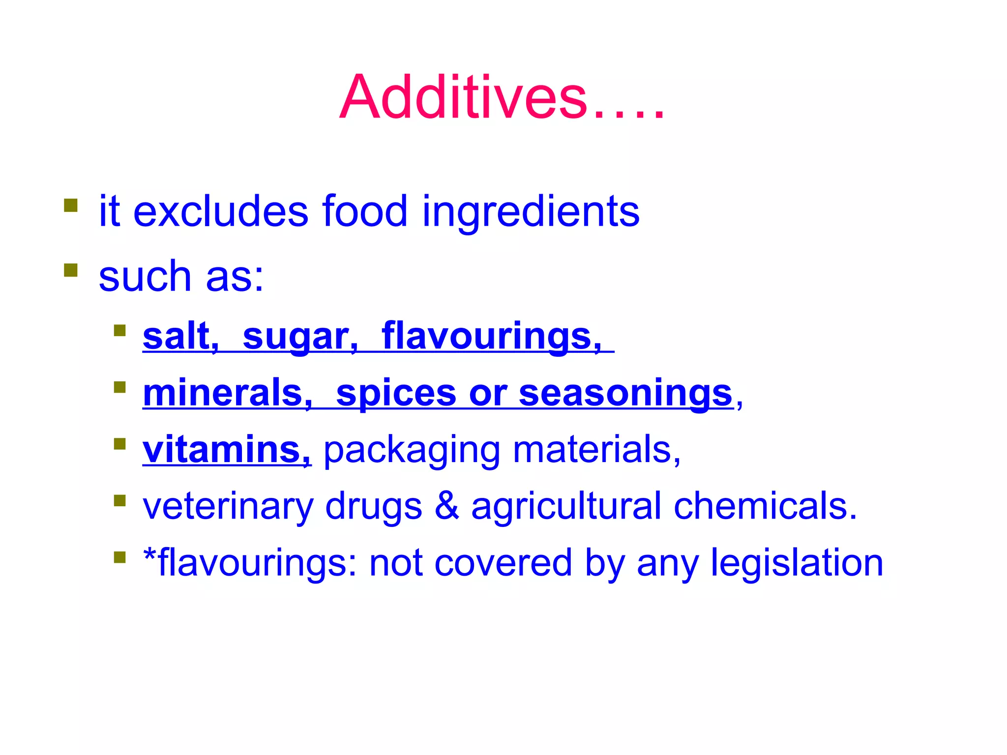 Food additives ppt | PPT