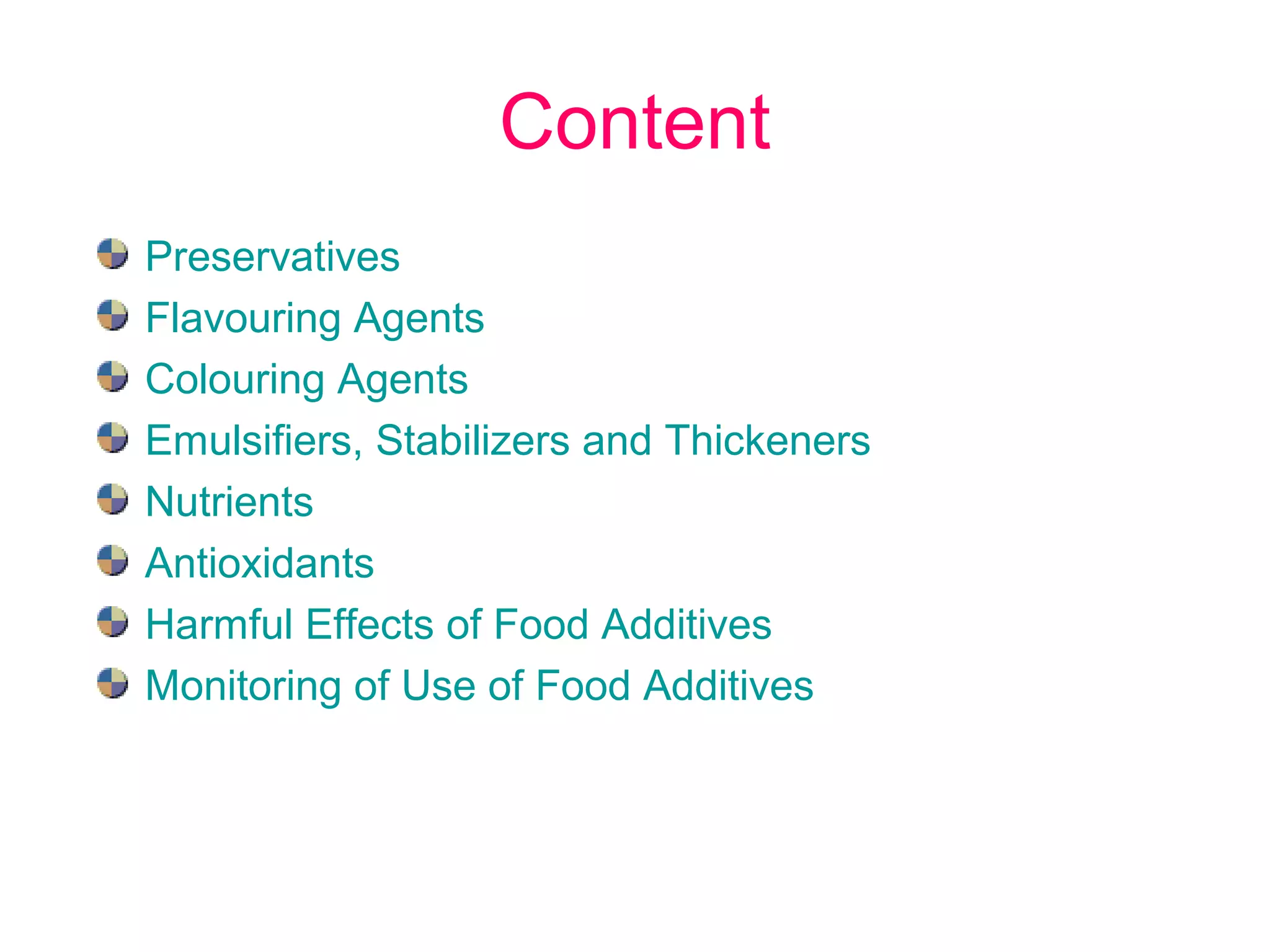Food additives ppt | PPT