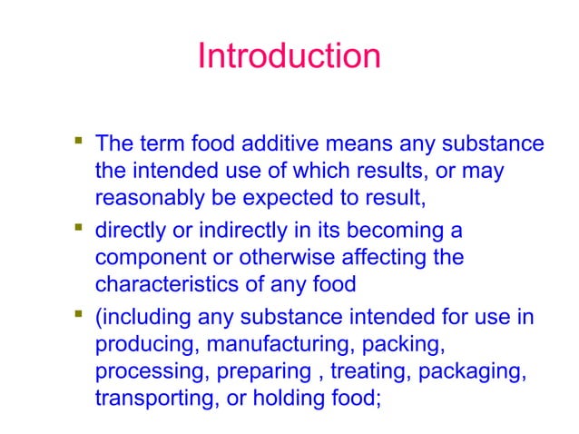 Food additives ppt | PPT