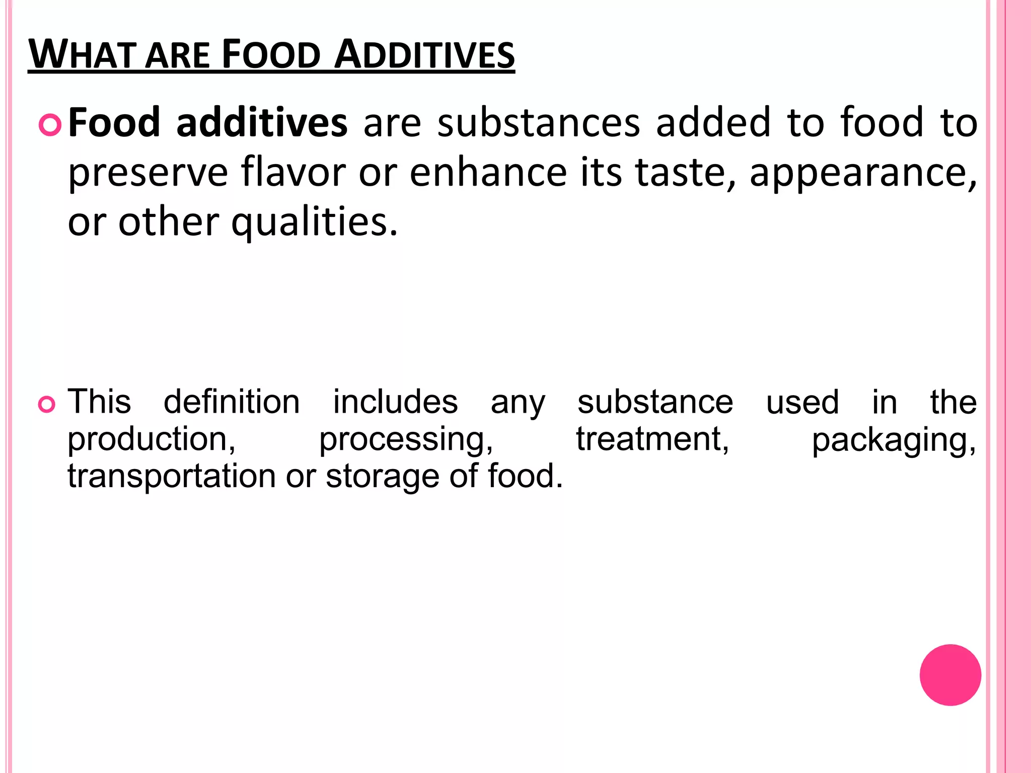 Food additives ppt | PPTX