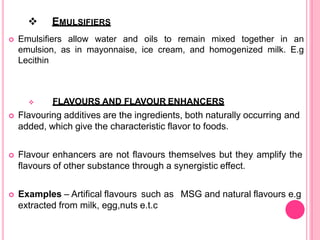 Food additives ppt | PPTX