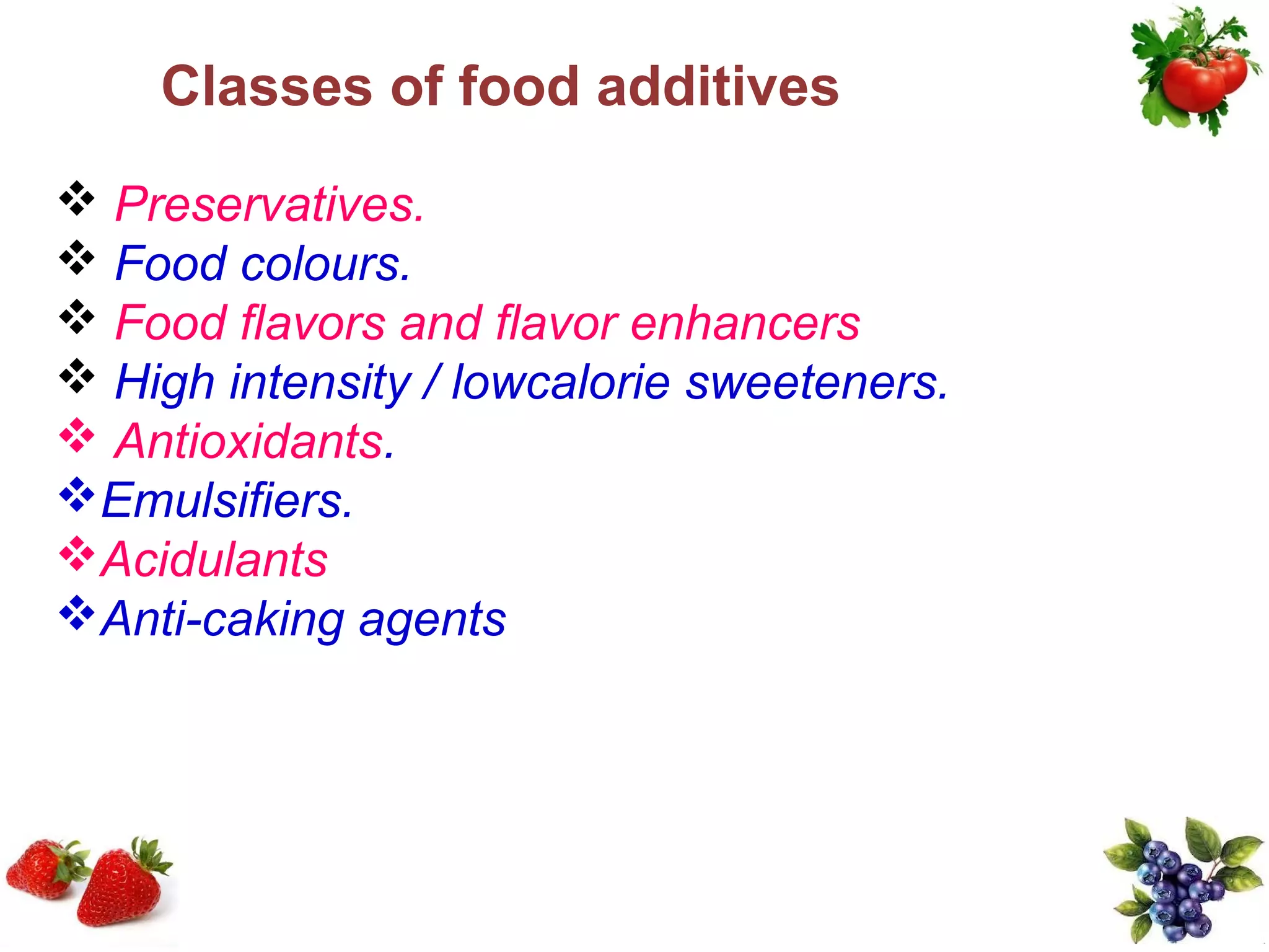 Food additives | PPT