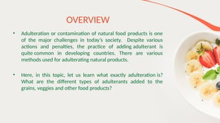 FOOD ADULTERATION- contaminants in food.pptx