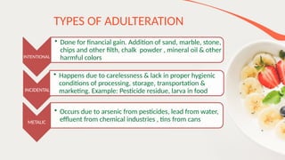 FOOD ADULTERATION- contaminants in food.pptx