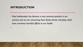 Food adulteration.pptx for B.sc 2nd year | PPTX