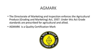 Food Adulteration Act & AGMARK | PPT