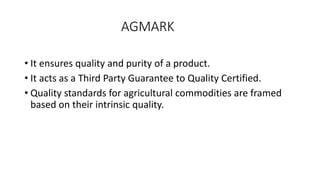 Food Adulteration Act & AGMARK | PPT
