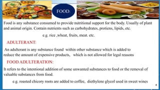 Food adulteration and analysis by Suresh Bi | PPTX