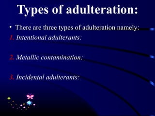 Food Adultration. | PPT | Digestive Disorders | Diseases and Conditions