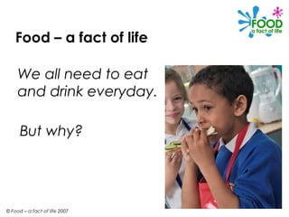 Food a fact of life | PPT