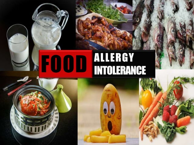 Food allergy & Food Intolerance | PPTX