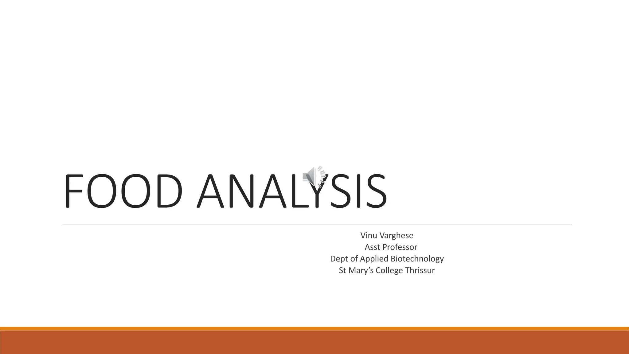 Basic Steps in Food Analysis and sampling strategies.pptx