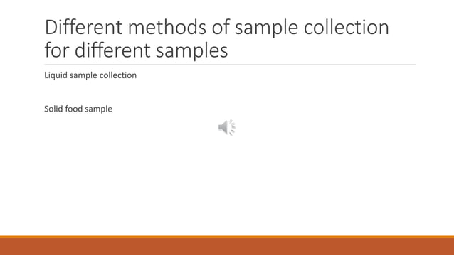 Basic Steps in Food Analysis and sampling strategies.pptx | Food & Drink