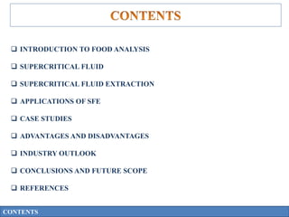 Supercritical Fluid Extraction in Food Analysis | PPTX