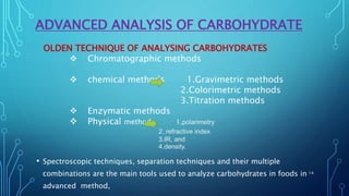ADVANCED ANALYSIS OF CARBOHYDRATES ,ANALYSIS OF CARBOHYDRATES IN FOOD ...