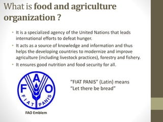Food and agriculture organization (FAO) & veterinary sector in India | PPTX