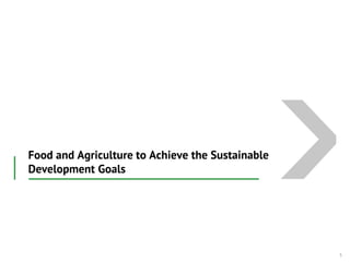 Food and agriculture to achieve the sustainable development goals | PDF