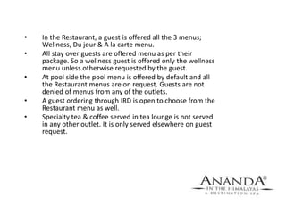 Ananda in himalayasFood and beverage | PPTX