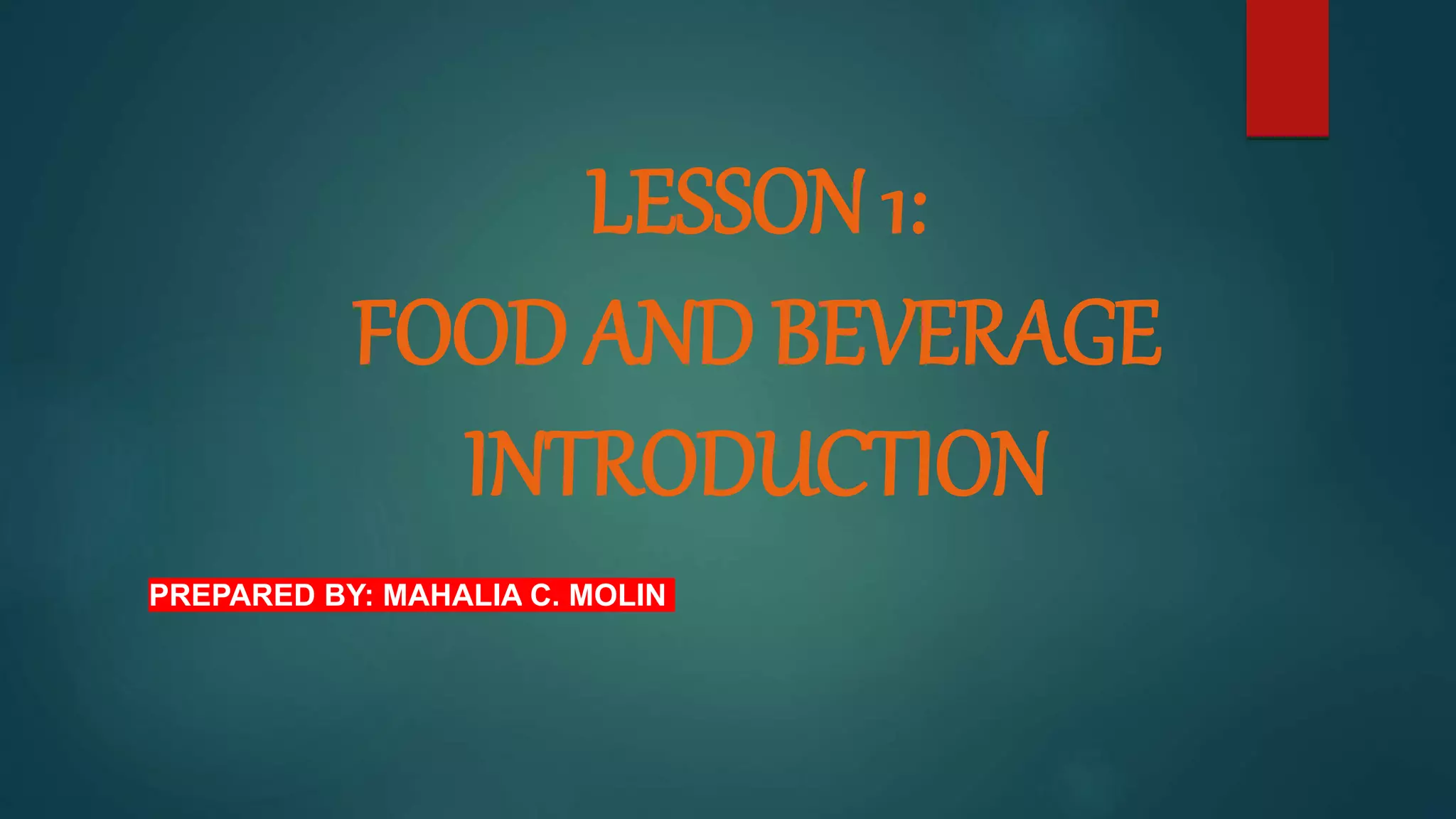 FOOD AND BEVERAGE INTRODUCTION.pptx