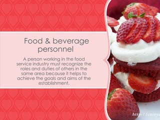 Food and Beverage Personnel | PPTX