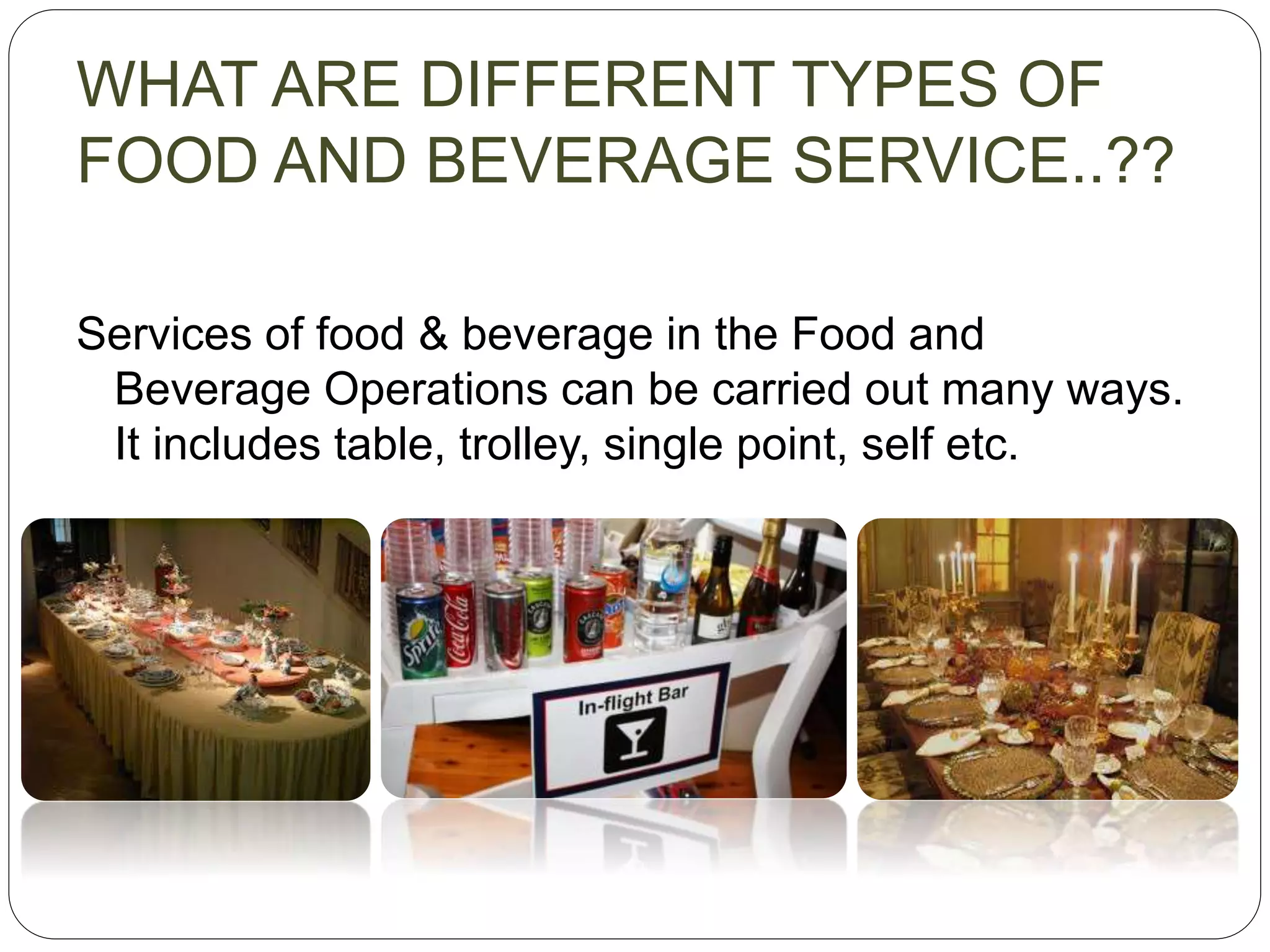 Food and beverage service methods | PPTX