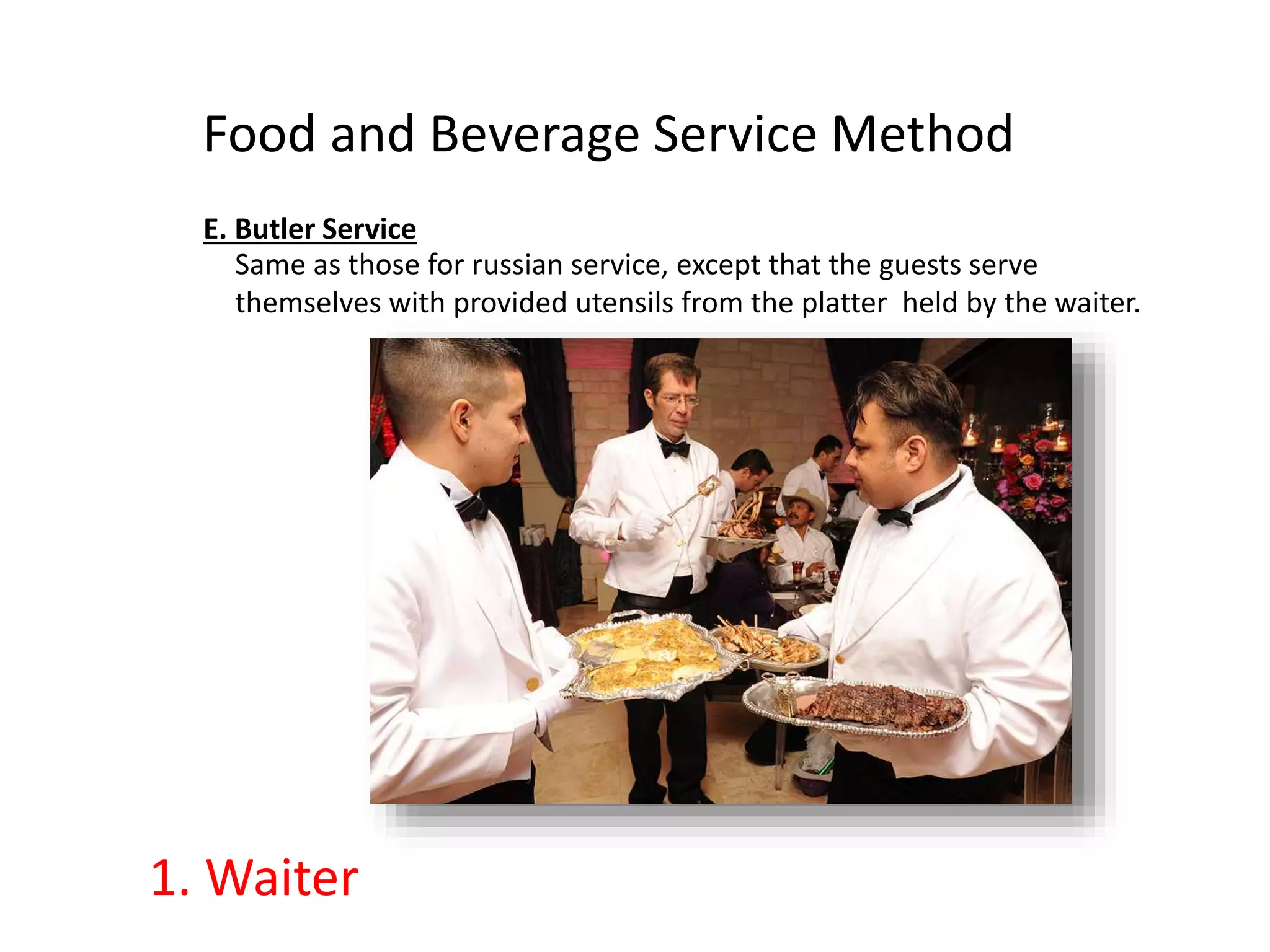 Food and Beverage Service Methods.pptx