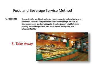 Food and Beverage Service Methods.pptx