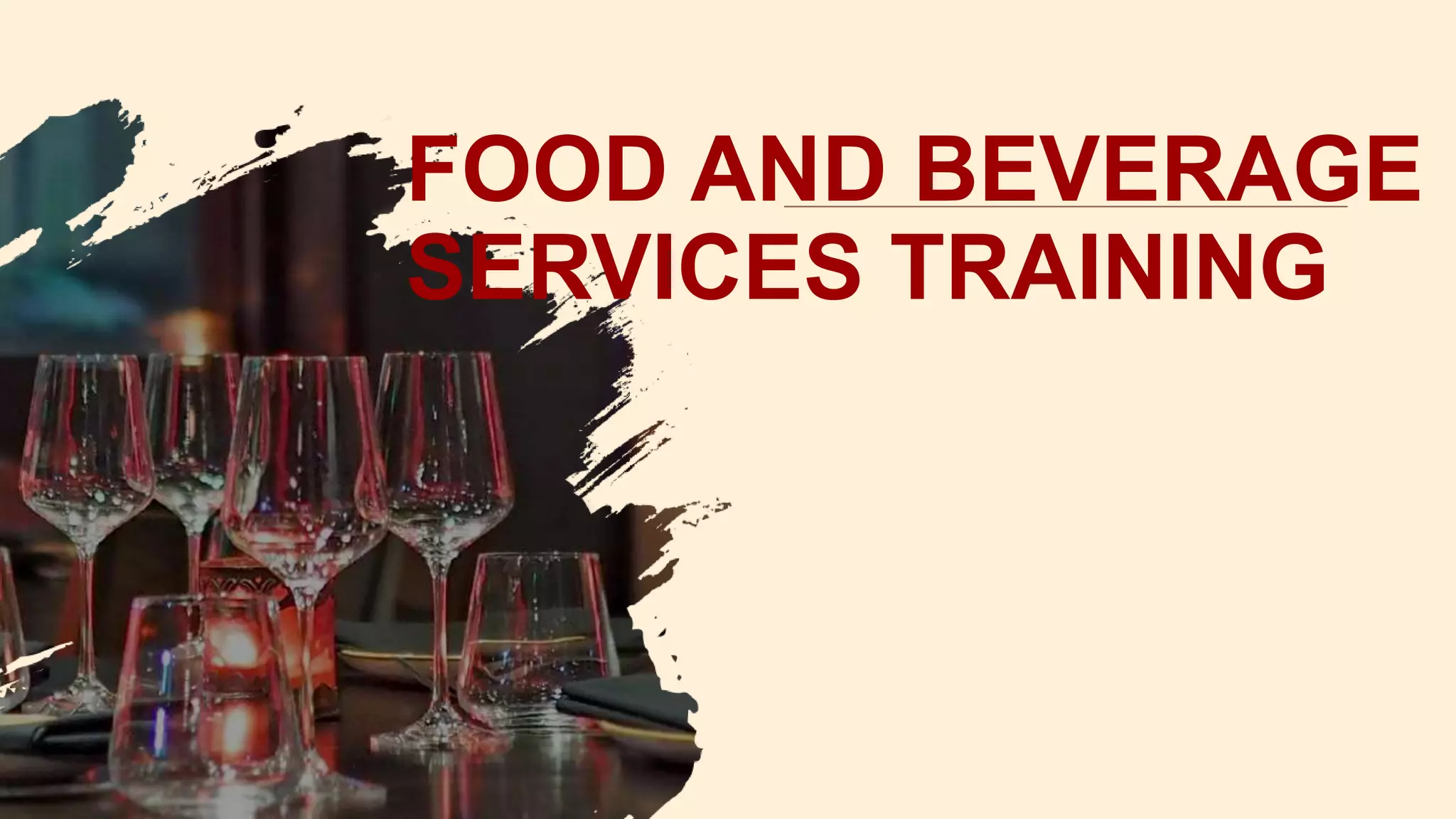 FOOD AND BEVERAGE SERVICES TRAINING.pptx
