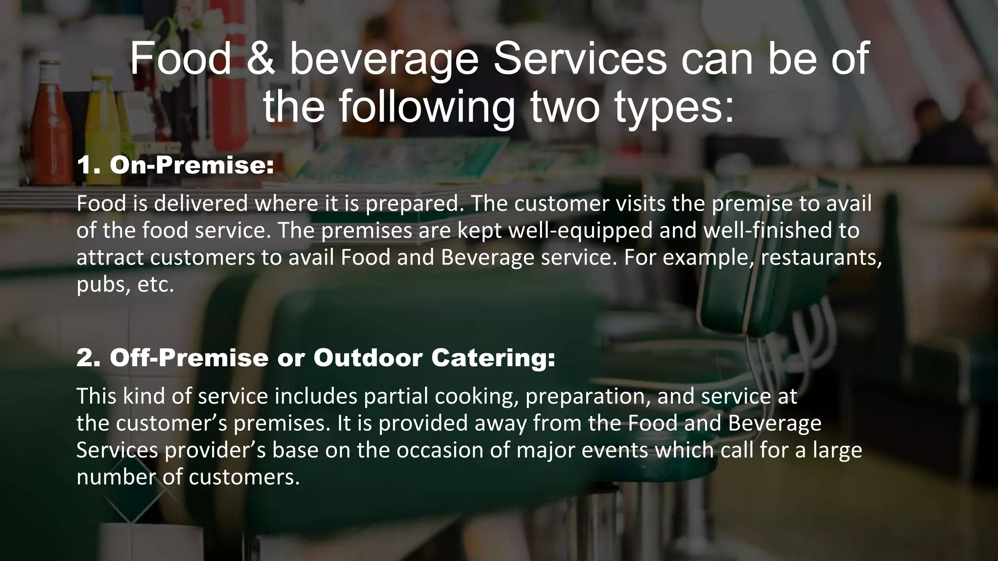 food and beverages_Presentation.pptx | Dining Out | Food & Drink