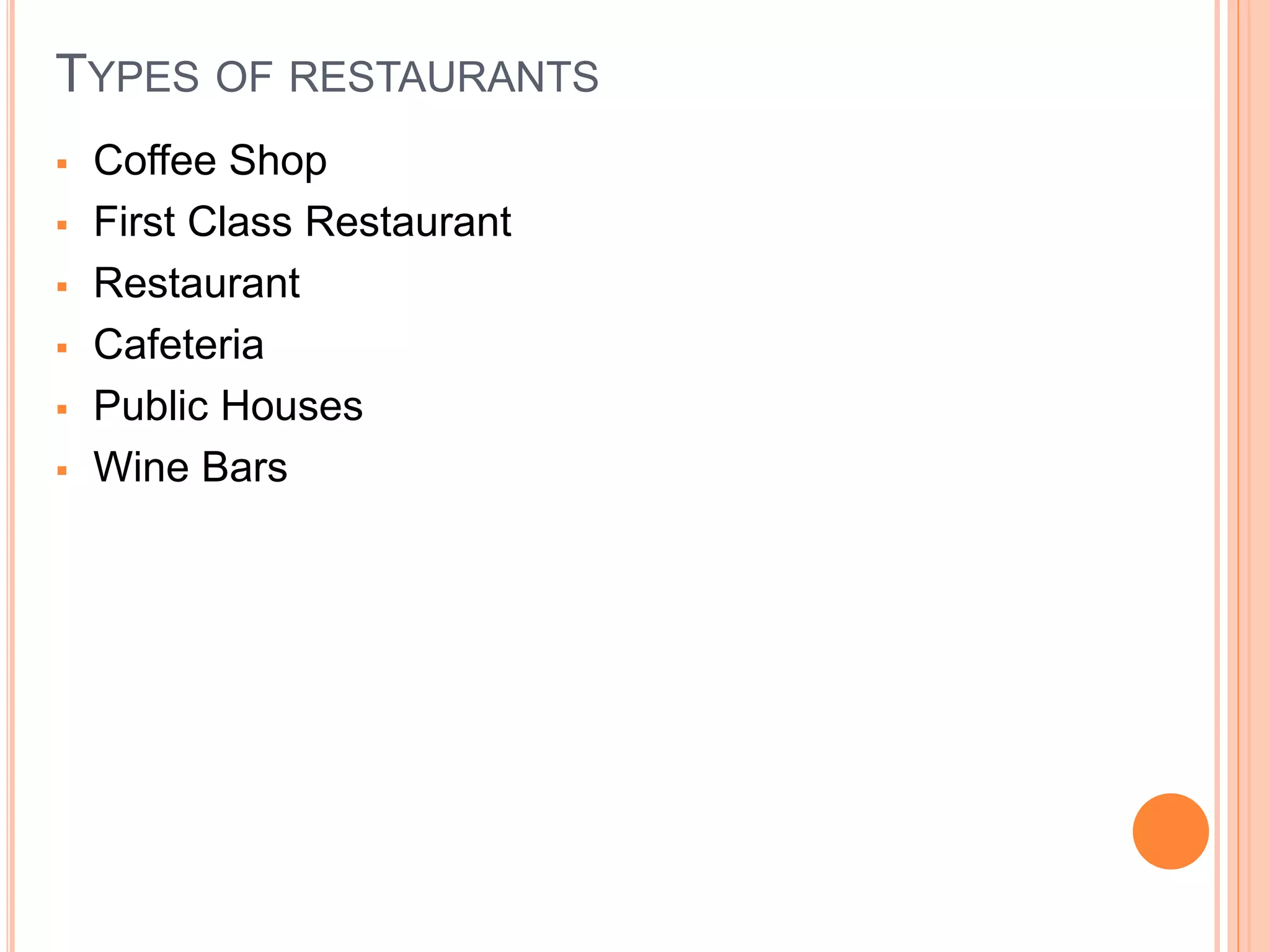 Food and beverages service assigment of examples of types of retaurants ...
